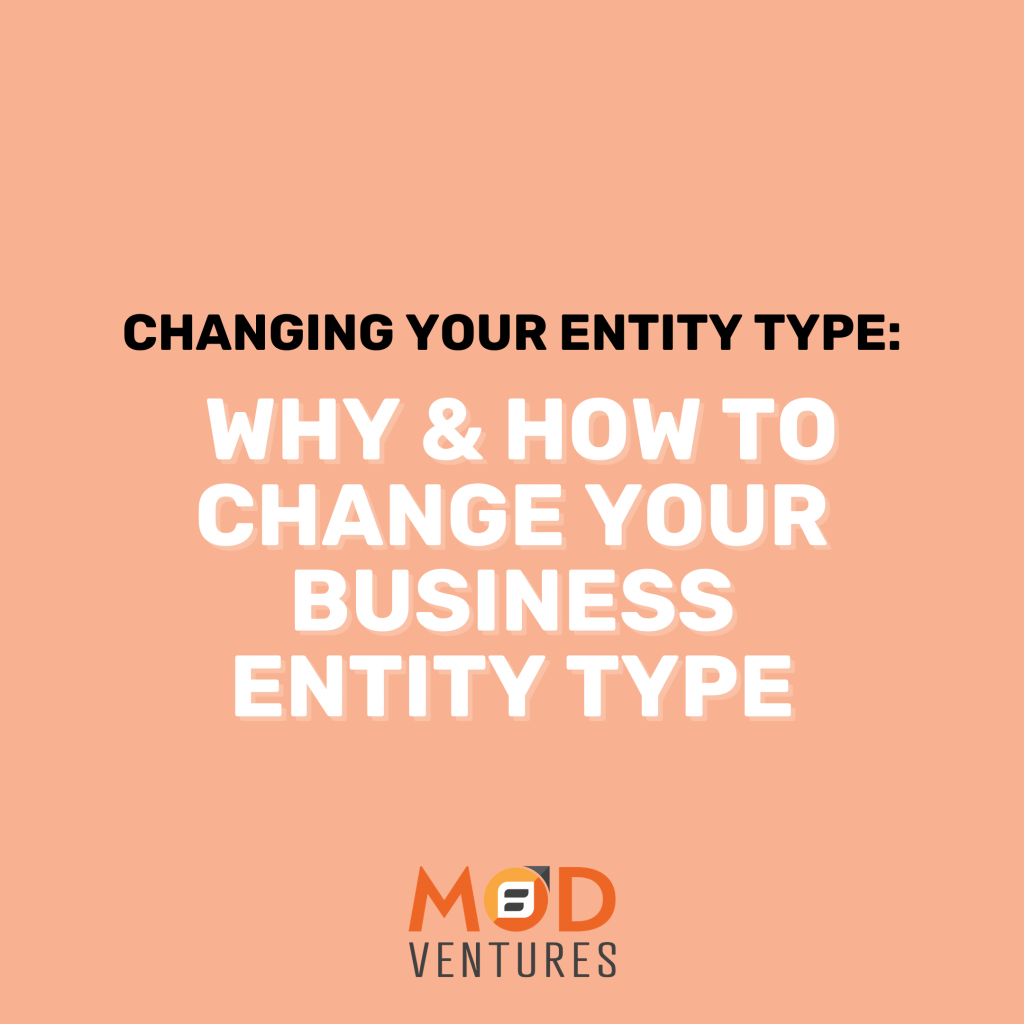 Changing Entity Type | LLC Entity Conversion | Tucson Phoenix AZ