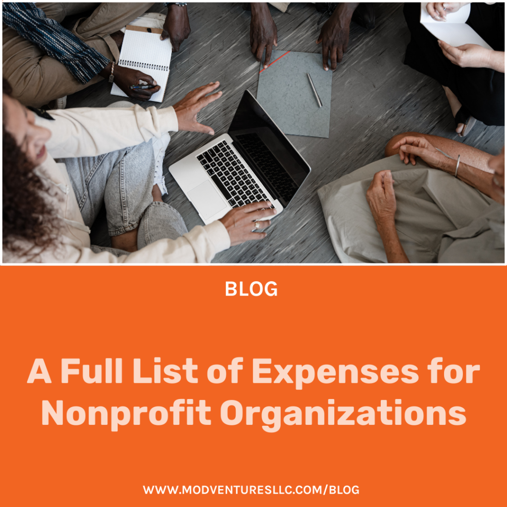 A Full List of Expenses for Nonprofit Organizations | MOD VENTURES, LLC